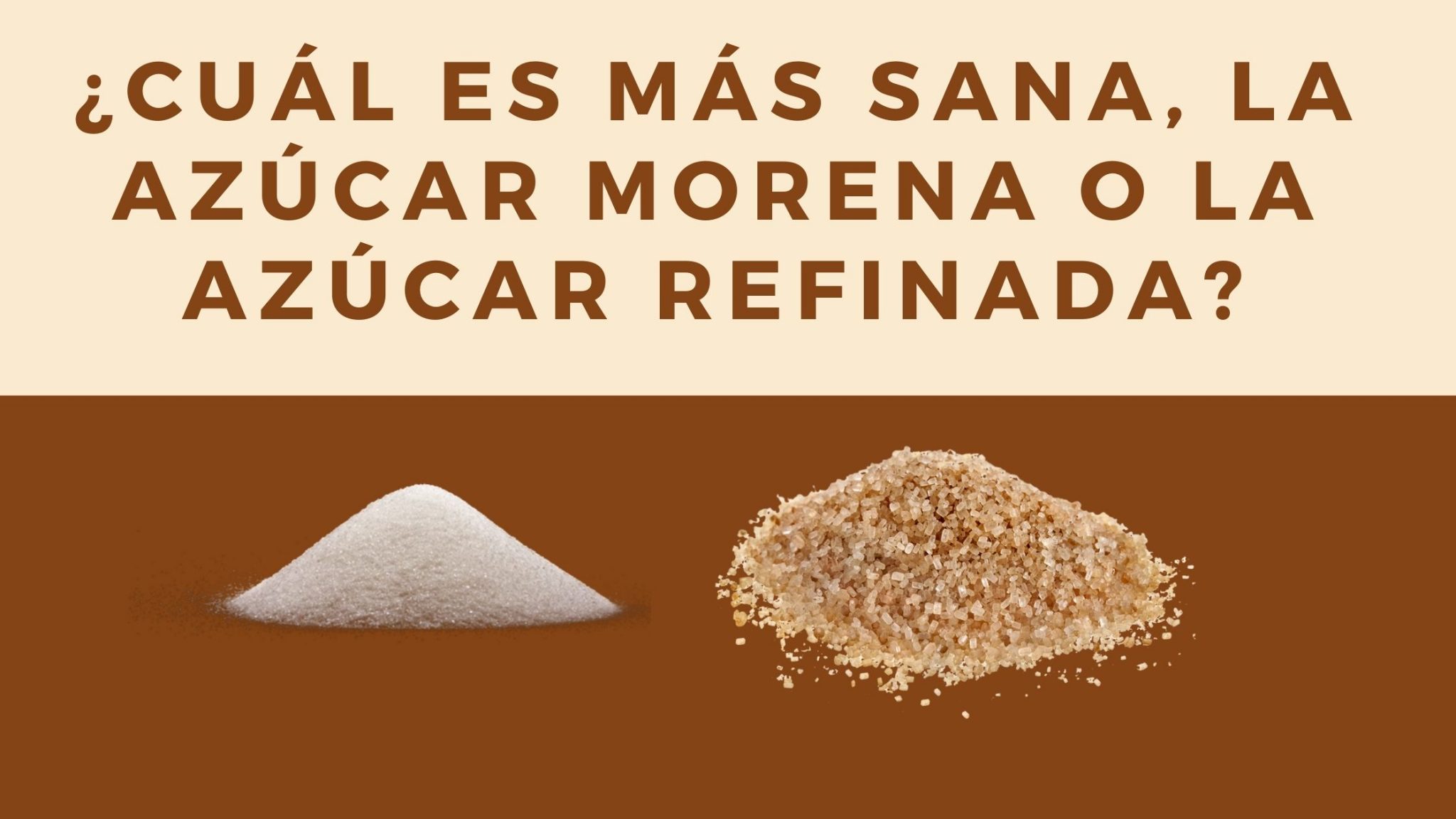 ¿Cuál es más sana, la azúcar morena o la azúcar refinada? Acá te lo ...